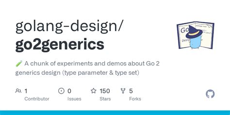 Github Golang Designgo2generics 🧪 A Chunk Of Experiments And Demos About Go 2 Generics