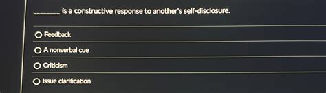 Solved Is A Constructive Response To Anothers