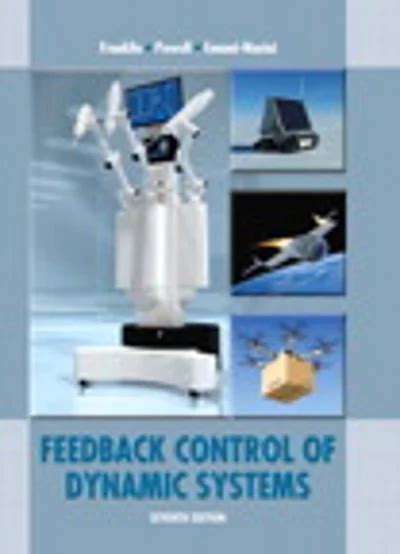 Solution Manual Feedback Control Of Dynamic Systems 7th Edition By Gene F Franklin J Da Powell