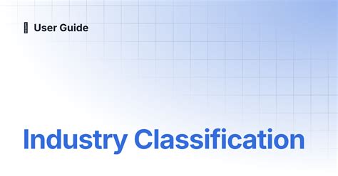 Industry Classification User Guide