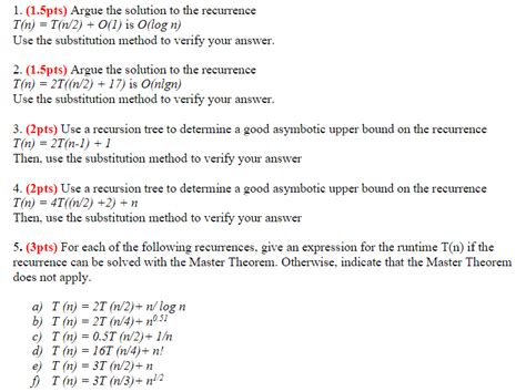[solved] 1 1 5pts argue the solution to the recurrence