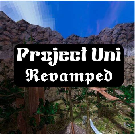 Project Uni Revamped By Unityskibidi