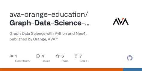 GitHub Ava Orange Education Graph Data Science With Python And Neo J Graph Data Science With