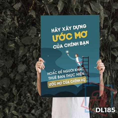Tranh động lực trang trí phòng làm việc Hãy xây dựng ước mơ của chính bạn DL A Tranh Đẹp