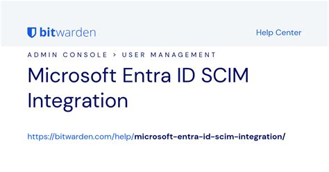 Microsoft Entra Id Scim Integration Bitwarden Helpcentrum