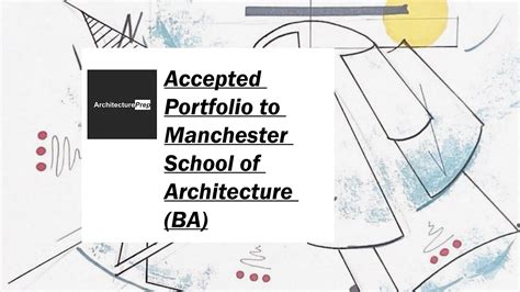 Accepted Manchester School Of Architecture Portfolio Ba Youtube