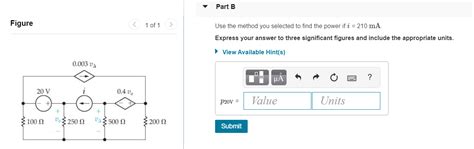 Solved Part B Figure Use The Method You Selected Chegg Com