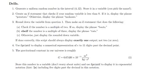 Solved Drills Generate A Uniform Random Number In The Chegg