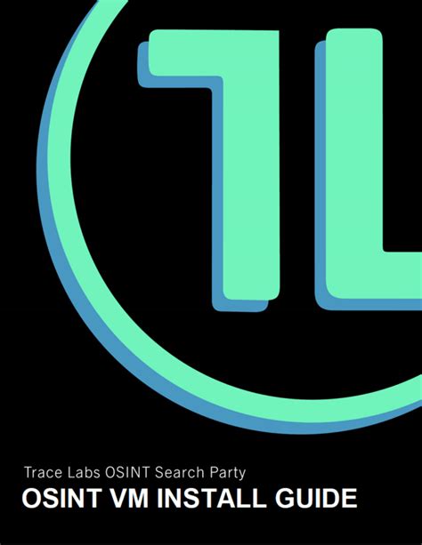 Trace Labs OSINT VM Installation Guide V