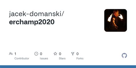 GitHub Jacek Domanski Erchamp2020