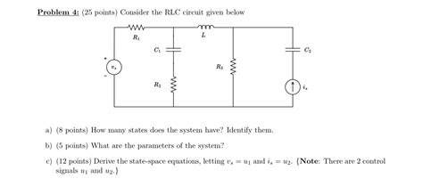 Solved Problem 4 25 ﻿points ﻿consider The Rlc Circuit