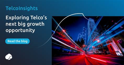 Beyond The Horizon Could B2b Services And Cross Industry Collaboration Define Telecoms Next