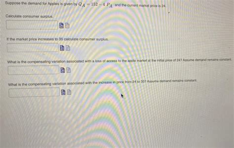 Solved Suppose The Demand For Apples Is Given By Qa 152