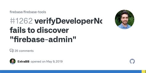 VerifyDeveloperNodeModules Fails To Discover Firebase Admin Issue Firebase