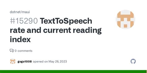 Texttospeech Rate And Current Reading Index · Issue 15290 · Dotnet