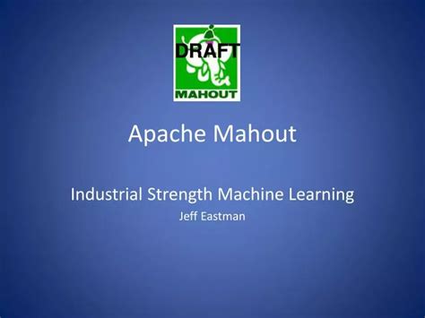 Ppt Apache Mahout Powerpoint Presentation Free Download Id4601195
