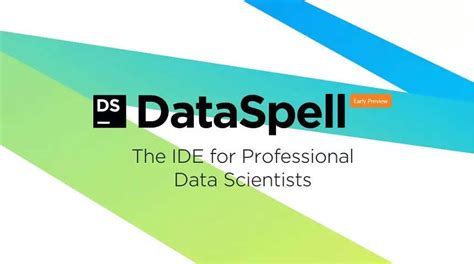 jetbrains launches dataspell ide for data scientists to build ai mod