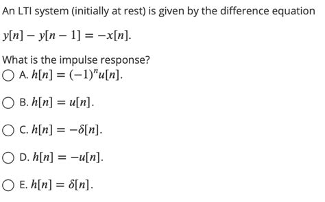 Solved An LTI System Initially At Rest Is Given By The Chegg
