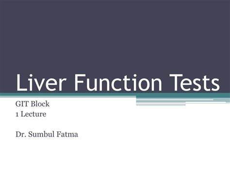PPT Liver Function Tests PowerPoint Presentation Free Download ID 5705008