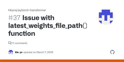 issue with latest weights file path function · issue 37 · hkproj