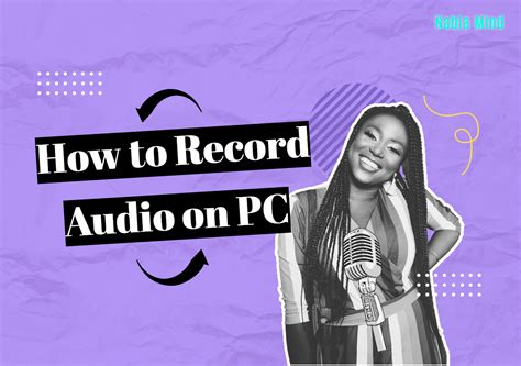 How To Record Audio On PC In Every Way Newly Updated