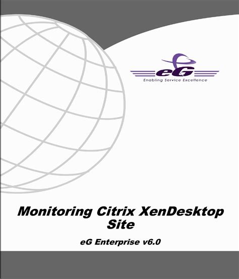 Manual Monitoring Citrix Xendesktop Site