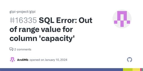 sql error out of range value for column capacity · issue 16335