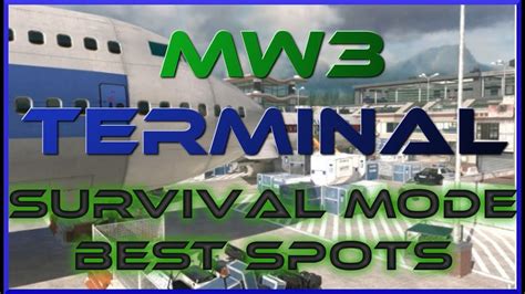 Mw3 Terminal Best Survival Mode Spots Lower Levels Youtube