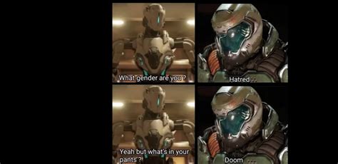Doom Guys Gender Rdankmemesarchive