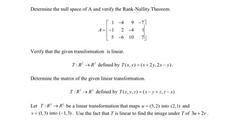 Solved Determine The Null Space Of A And Verify The Chegg