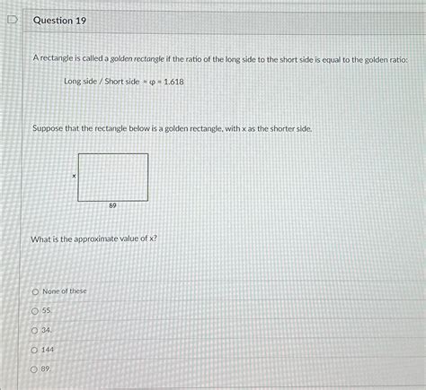 Solved Question 19A rectangle is called a golden rectangle | Chegg.com