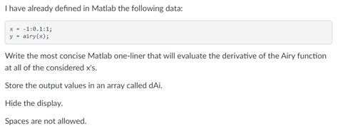 Solved I Have Already Defined In Matlab The Following Data