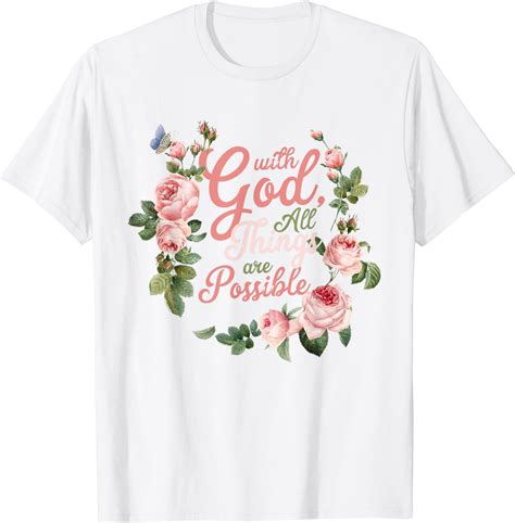 With God All Things Are Possible Prayer Bible Verse T Shirt