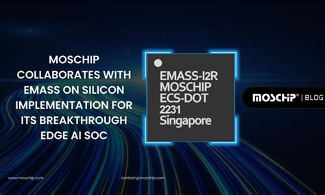 Moschip Supports Emasss Risc V Edge Ai Soc Embedded Computing Design