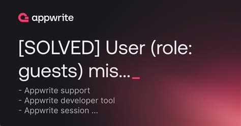 Solved User Role Guests Missing Scope Account When Checking For An Active Session