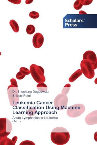 leukemia cancer classification using machine learning approach acute