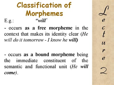 Morphemic Structure Of The Word 1 Morphological System