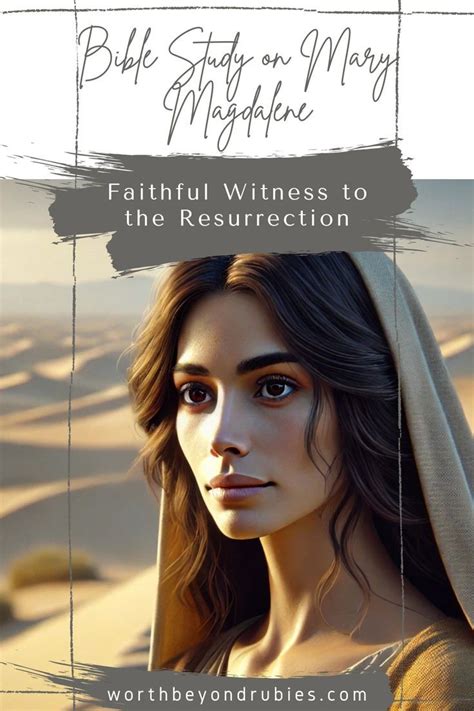 A bible study on mary magdalene redemption courage and faith – Artofit