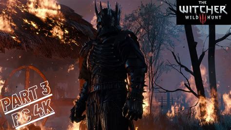 THE WITCHER 3 Next Gen Upgrade Gameplay Walkthrough Part 3 PC 4K - YouTube