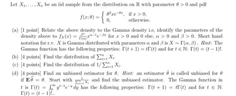 Solved F X θ {θ2xe−θx 0 If X 0 Otherwise A [1 Point]