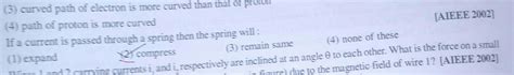[answered] 3 Curved Path Of Electron Is More Curved Than That Of Prot 4 Kunduz