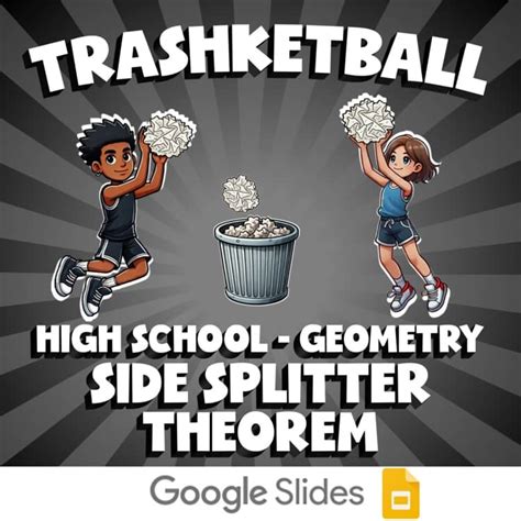 Side Splitter Theorem Trashketball Math Game No Prep Geometry Review