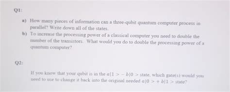 Solved A How Many Pieces Of Information Can A Three Qubit