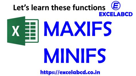 Video Published Function Maxifs And Minifs In Excel Excelabcd