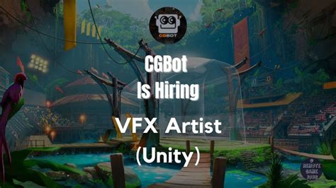 Cgbot Is Seeking Vfx Artist Remote Within Mexico Db2nyywf Bashar Abdullah
