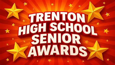 Trenton High School Announces Class Of 2025 Scholarships And Awards