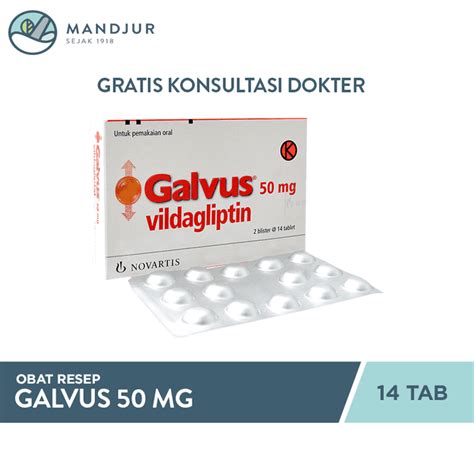 Galvus 50 Mg 14 Tablet — Apotek Mandjur