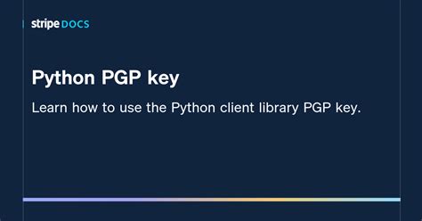 Python Pgp Key Stripe Documentation
