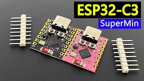 Getting Started With Esp32 C3 Supermini Development Board Espressif