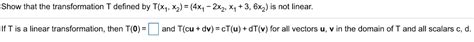 Solved If T Is Defined By Txax Find A Vector X Whose
